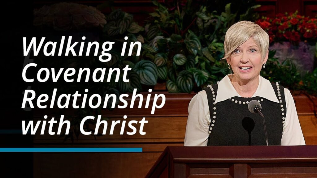 Walking in Covenant Relationship with Christ | Emily Belle Freeman ...
