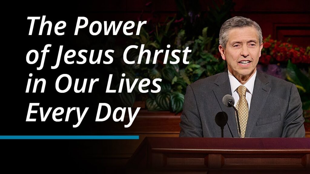 The Power of Jesus Christ in Our Lives Every Day | Joaquin E. Costa ...